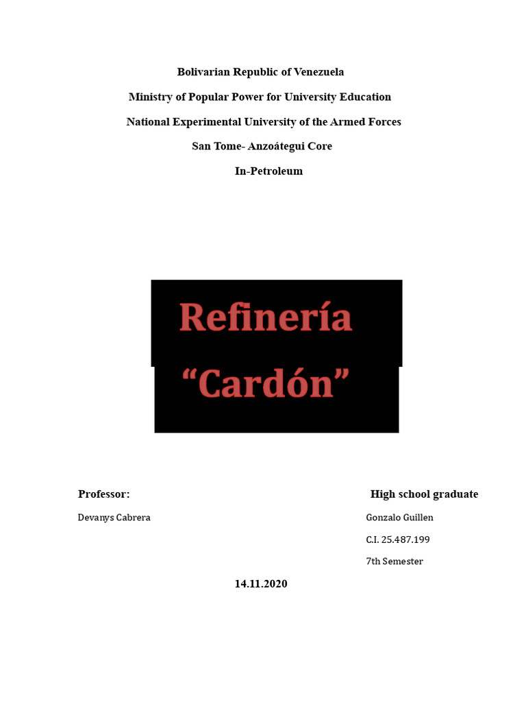 Cardón Refinery Gonzalo Guillen | PDF | Oil Refinery | Petroleum
