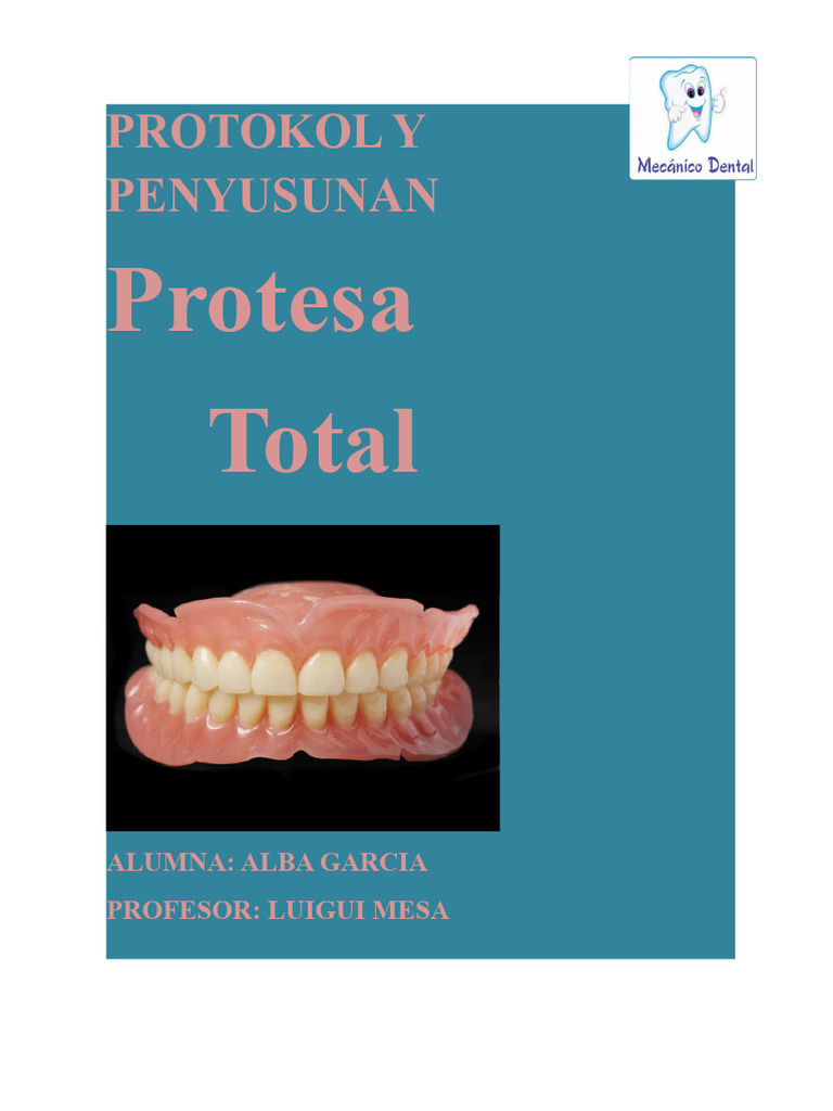 Proses Pembuatan Protesa Total Gigi | PDF