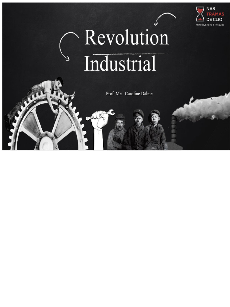 Industrial Revolution: Work and Society | PDF | Industrial Revolution ...