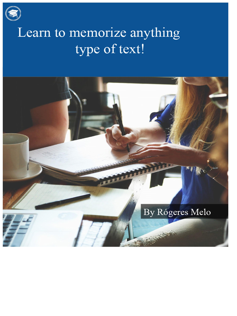 Learn To Memorize Any Type of Text | PDF | Intelligence | Memory