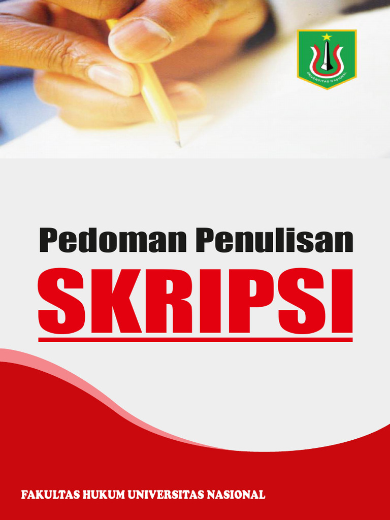 Pedoman Penulisan Skripsi FH Unas | PDF