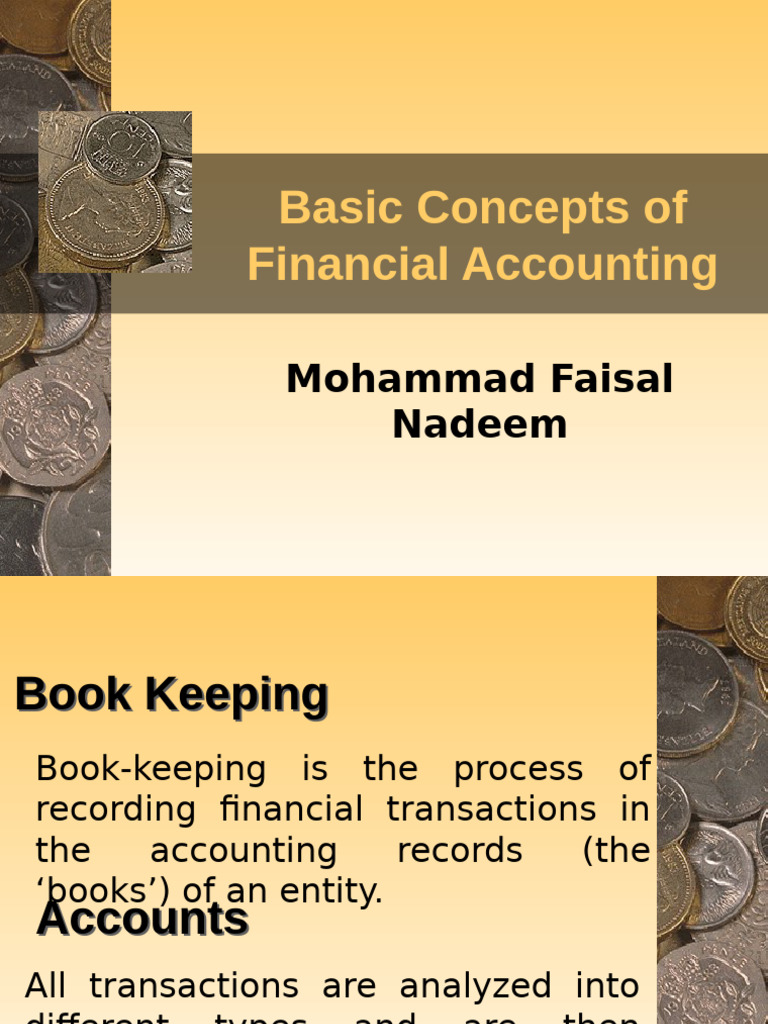 Basic Accounting (Financial Accounting)-Lecture-01 | PDF | Debits And ...