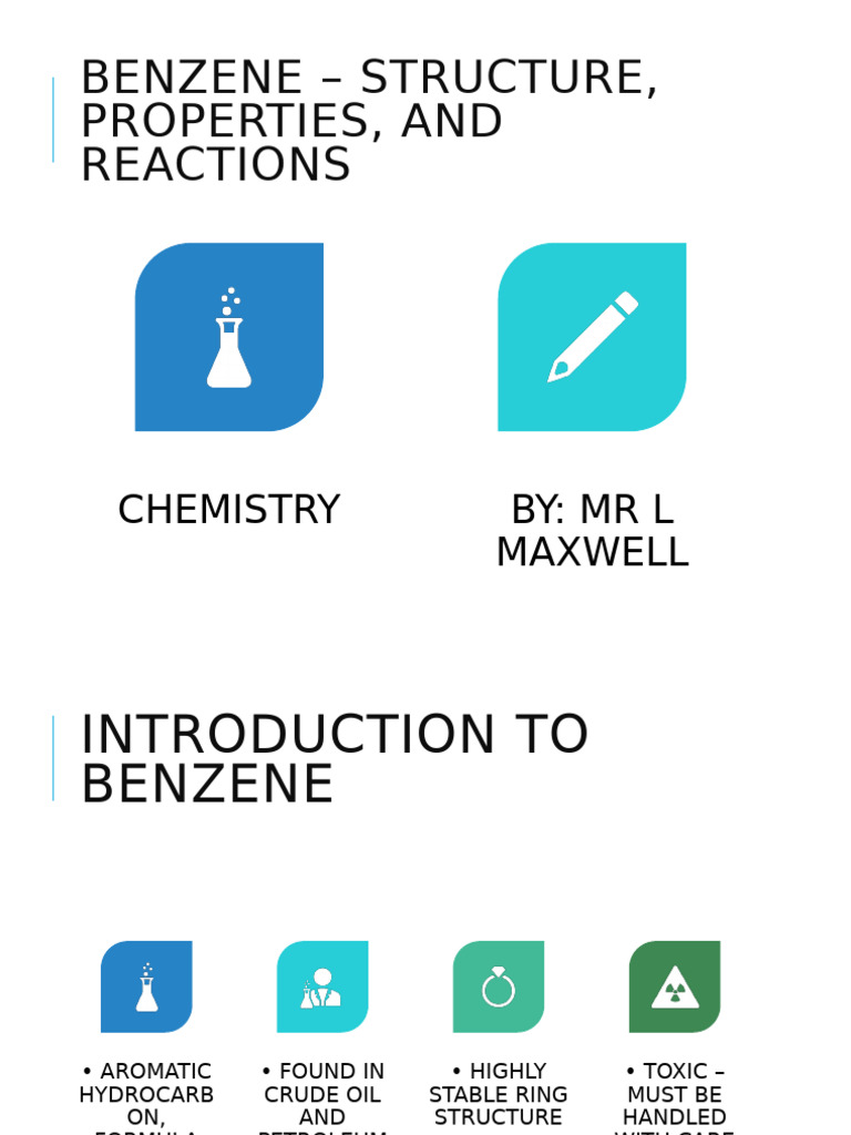 Benzene: Structure, Properties & Uses | PDF | Benzene | Aromaticity