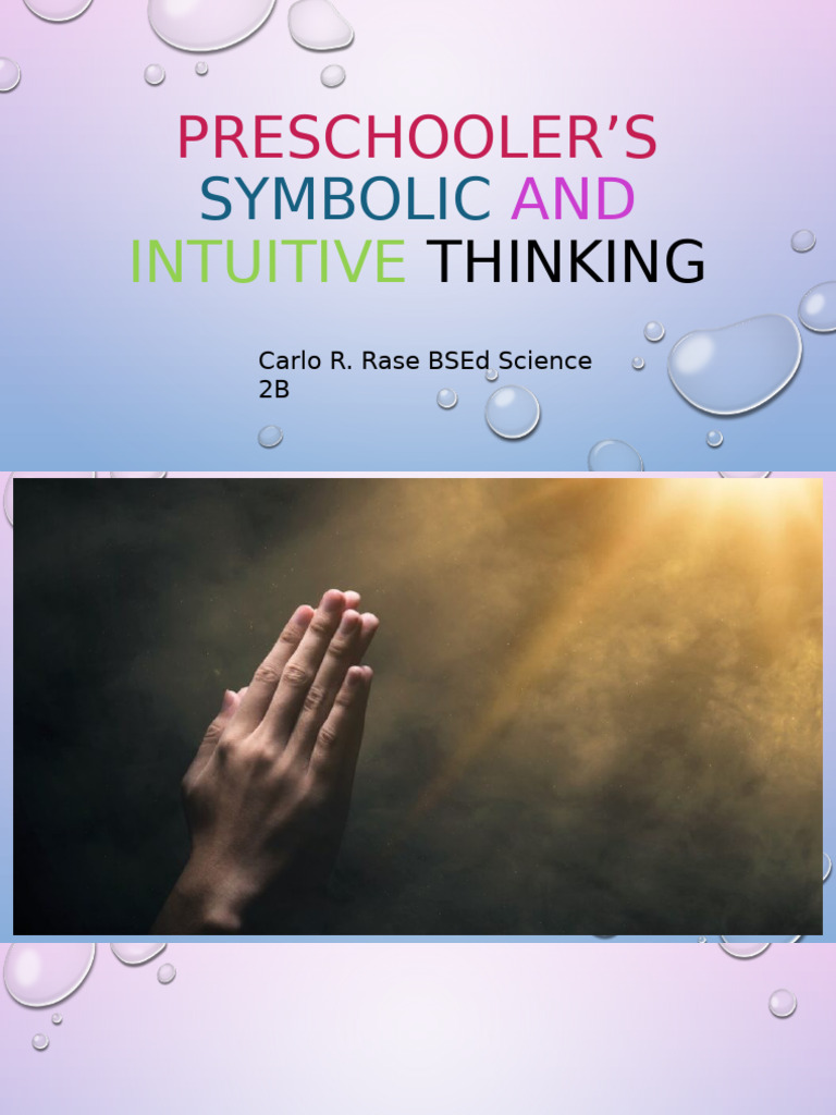 Preschoolers' Symbolic Thinking Insights | PDF | Brain | Mental Processes