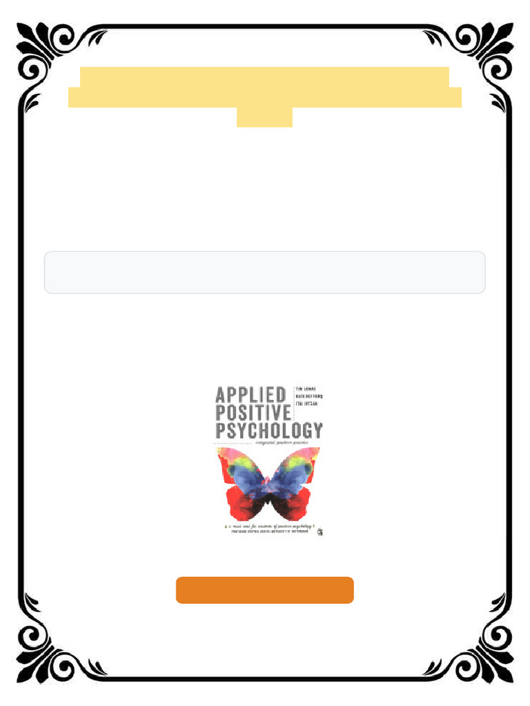 Applied Positive Psychology Integrated Positive Practice 1st Edition ...