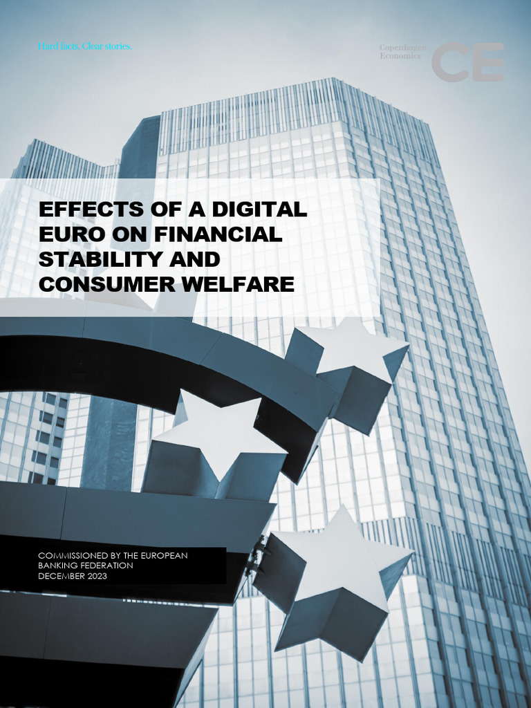 Effects of A Digital Euro On Financial Stability and Consumer Welfare ...