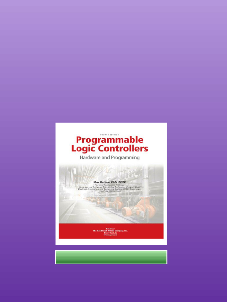Programmable Logic Controllers Hardware And Programming 4th Edition Max Rabiee pdf version | PDF