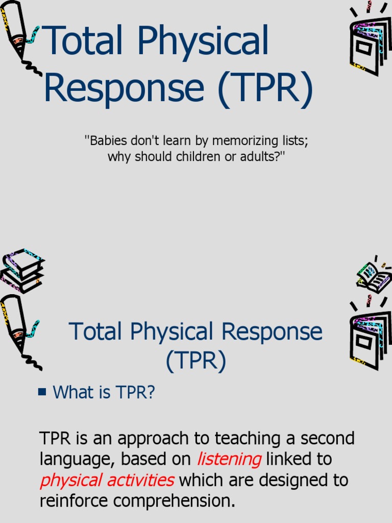 Total Physical Response in ESL Teaching | PDF | Language Acquisition ...