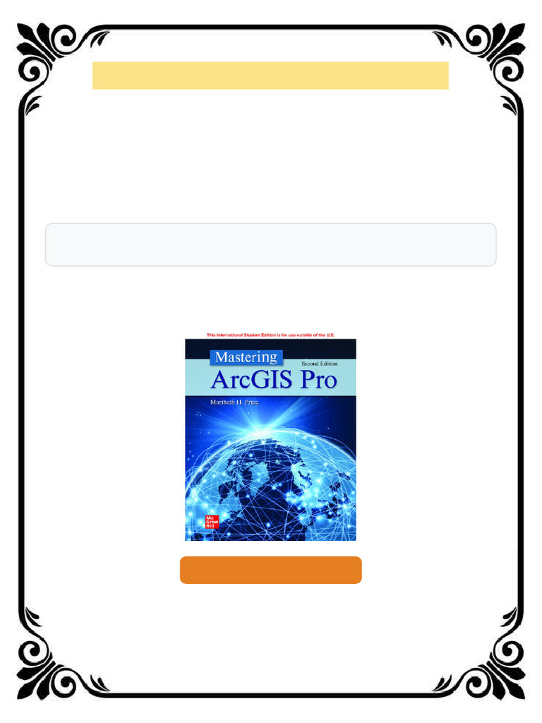 Mastering ArcGIS Pro, 2e Price full chapters instanly | PDF | Arc Gis | Geographic Information ...