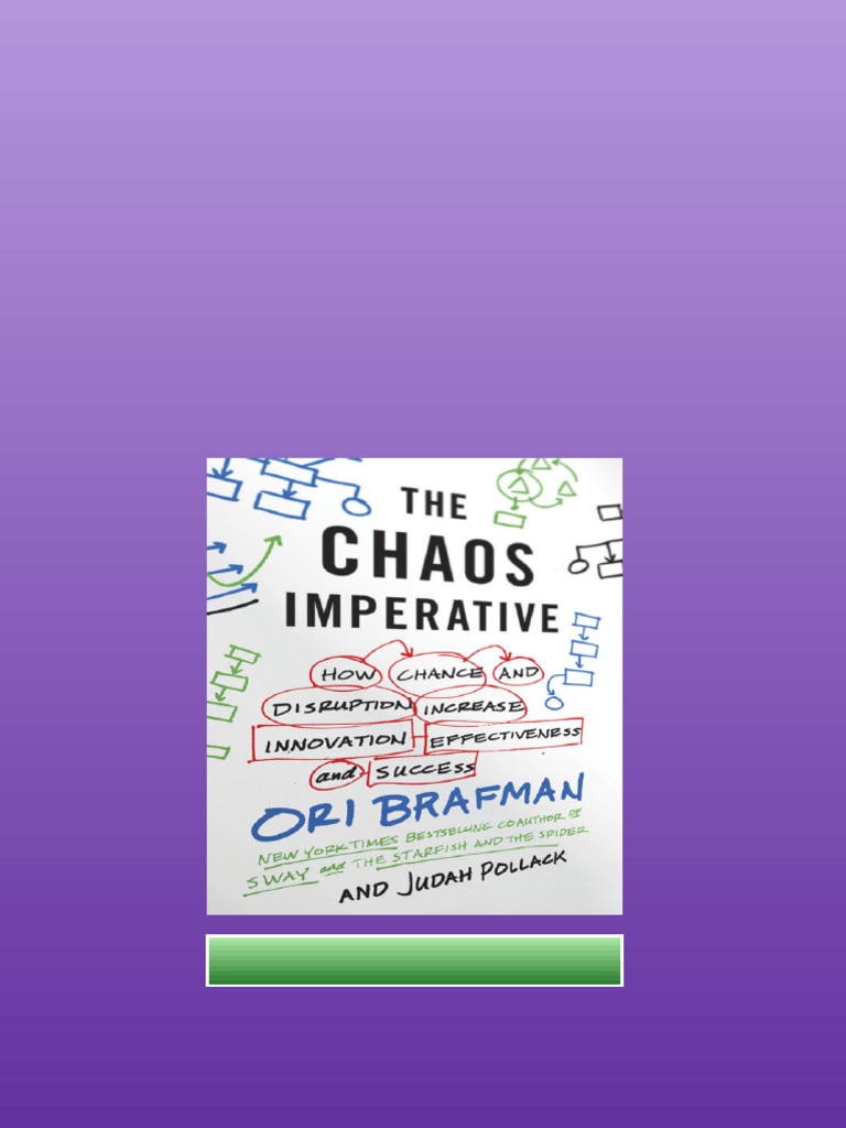 The Chaos Imperative How Chance And Disruption Increase Innovation ...