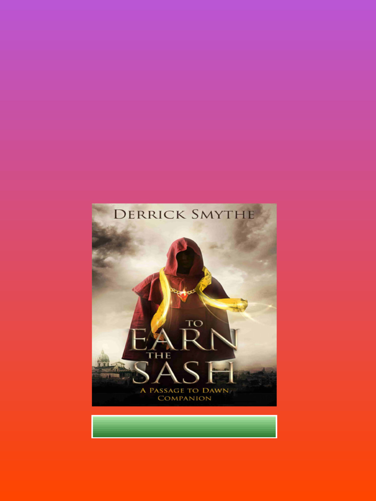 To Earn The Sash Derrick Smythe available instanly | PDF