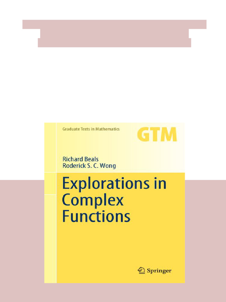 (Ebook) Explorations in Complex Functions: 287 by Richard Beals, Roderick S. C. Wong ISBN ...