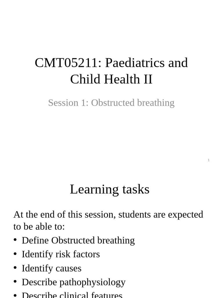 Session1 - Obstructed Breathing | PDF | Respiratory Tract | Respiratory ...