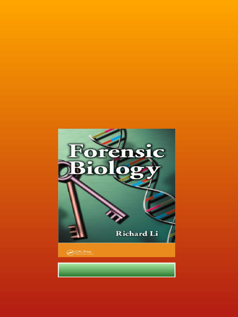 Forensic Biology Identification And Dna Analysis Of Biological Evidence ...