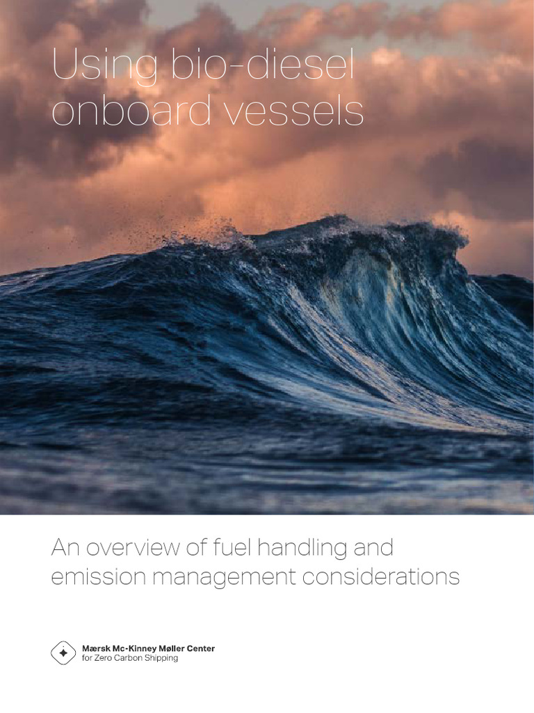 Using Bio Diesel Onboard Vessels v6 2023 06-19-113010 Zomk | PDF ...