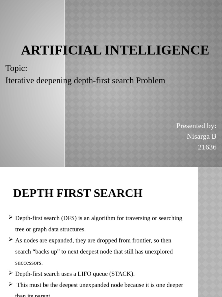 Artificial Intelligence: Topic: Iterative Deepening Depth-First Search Problem | PDF