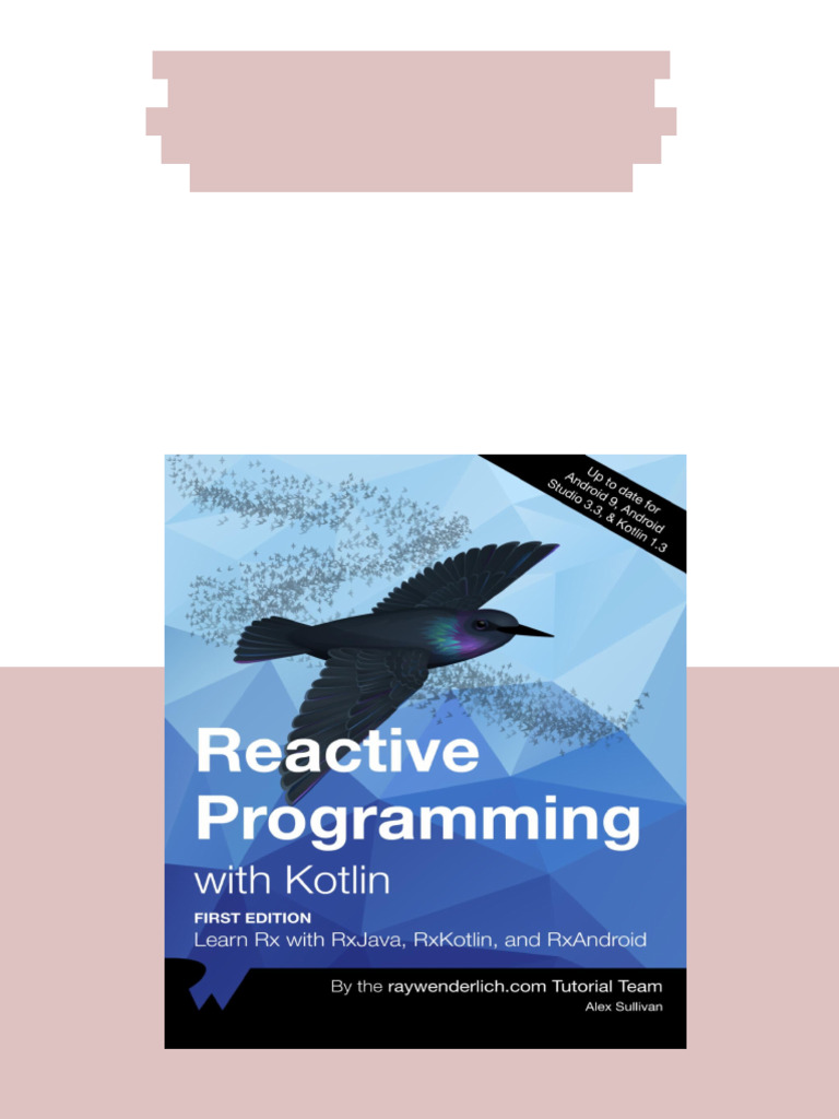 (Ebook) Reactive Programming with Kotlin (First Edition): Learn Rx with ...
