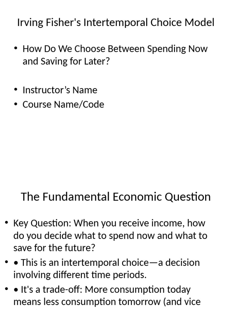 Fishers Intertemporal Choice Model Comprehensive Lecture | PDF ...