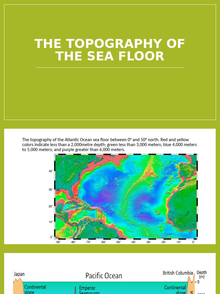 PRESENTATION 15 The Topography of The Sea Floor | PDF | Groundwater ...