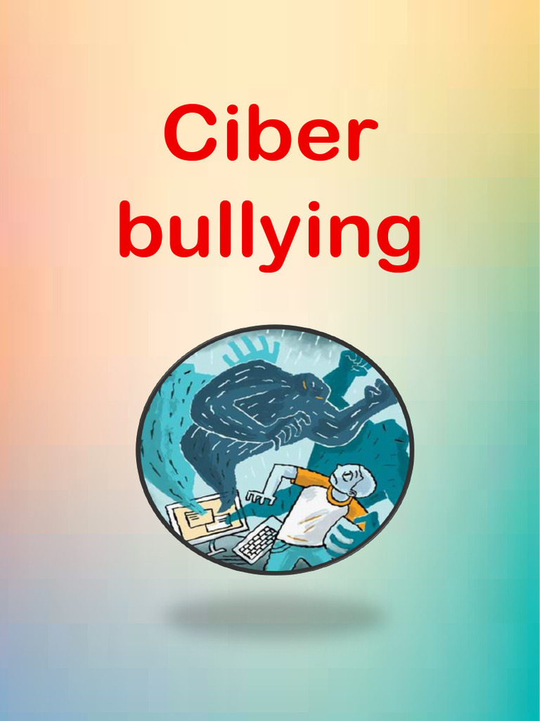 Ciber Bullying 2 | PDF | Acoso cibernético | Psicología Social