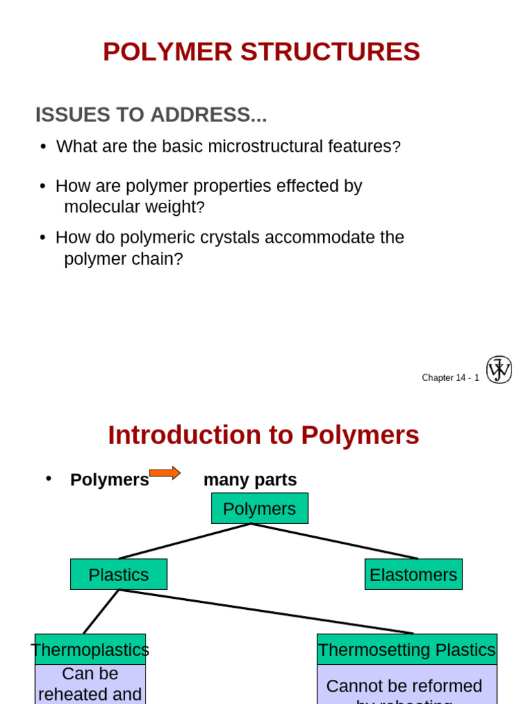 Lec. 4 - Structure Properties of Polymers | PDF | Polymers | Polymerization