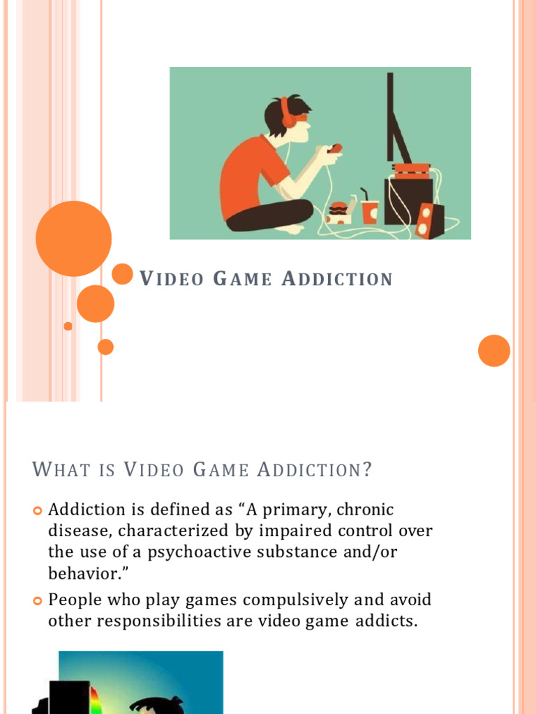 Understanding Video Game Addiction | PDF | Mental Disorder | Diseases ...