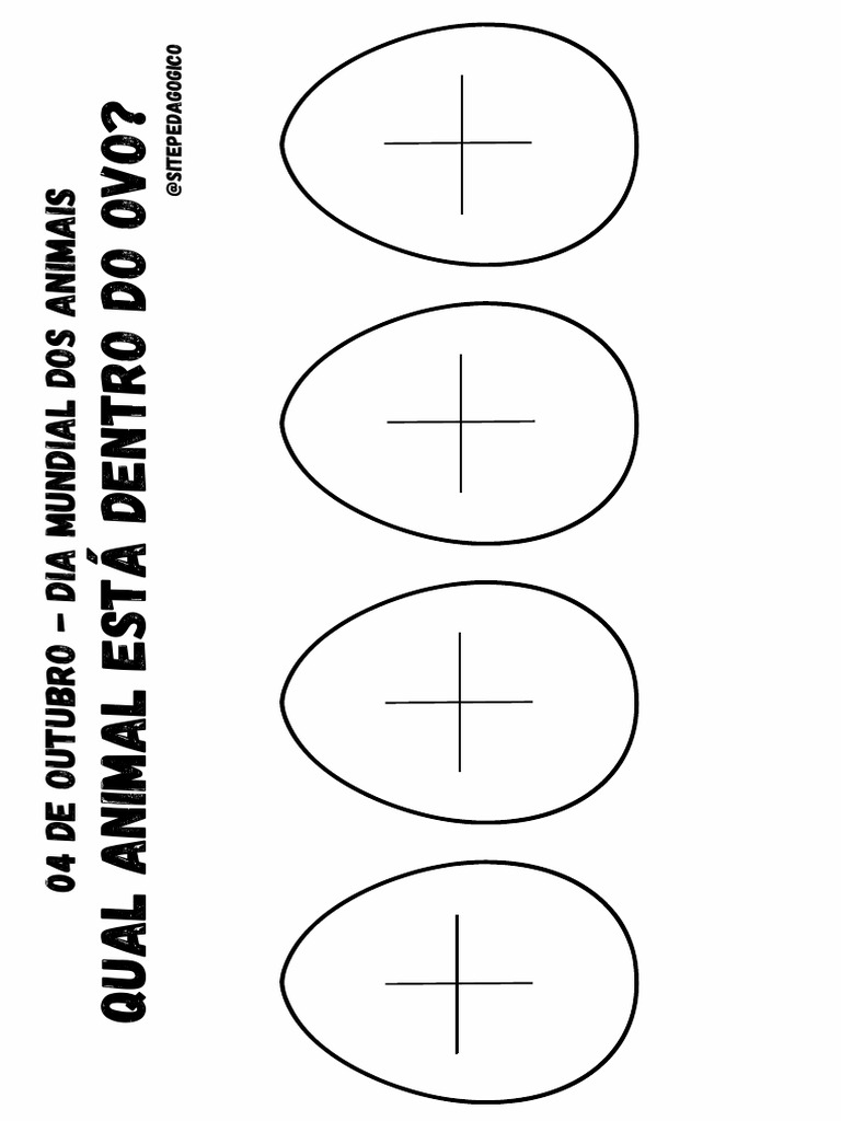 QUAL ANIMAL ESTÁ DENTRO DO OVO - DIA DOS ANIMAIS .pdf | PDF
