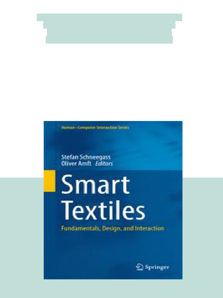 (Ebook) Smart Textiles: Fundamentals, Design, and Interaction by Stefan ...