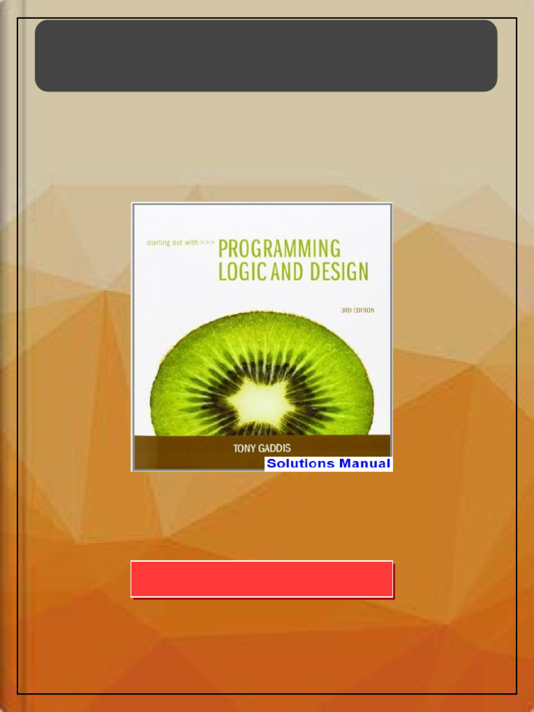 Starting Out with Programming Logic and Design 3rd Edition Tony Gaddis ...