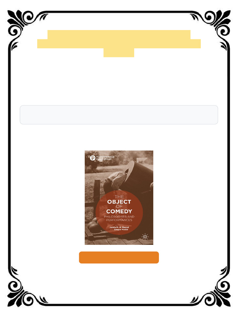 The Object of Comedy: Philosophies and Performances 1st Edition Jamila ...