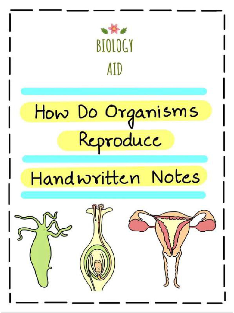Class 10th Biology Chapter How Do Organisms Reproduce | PDF