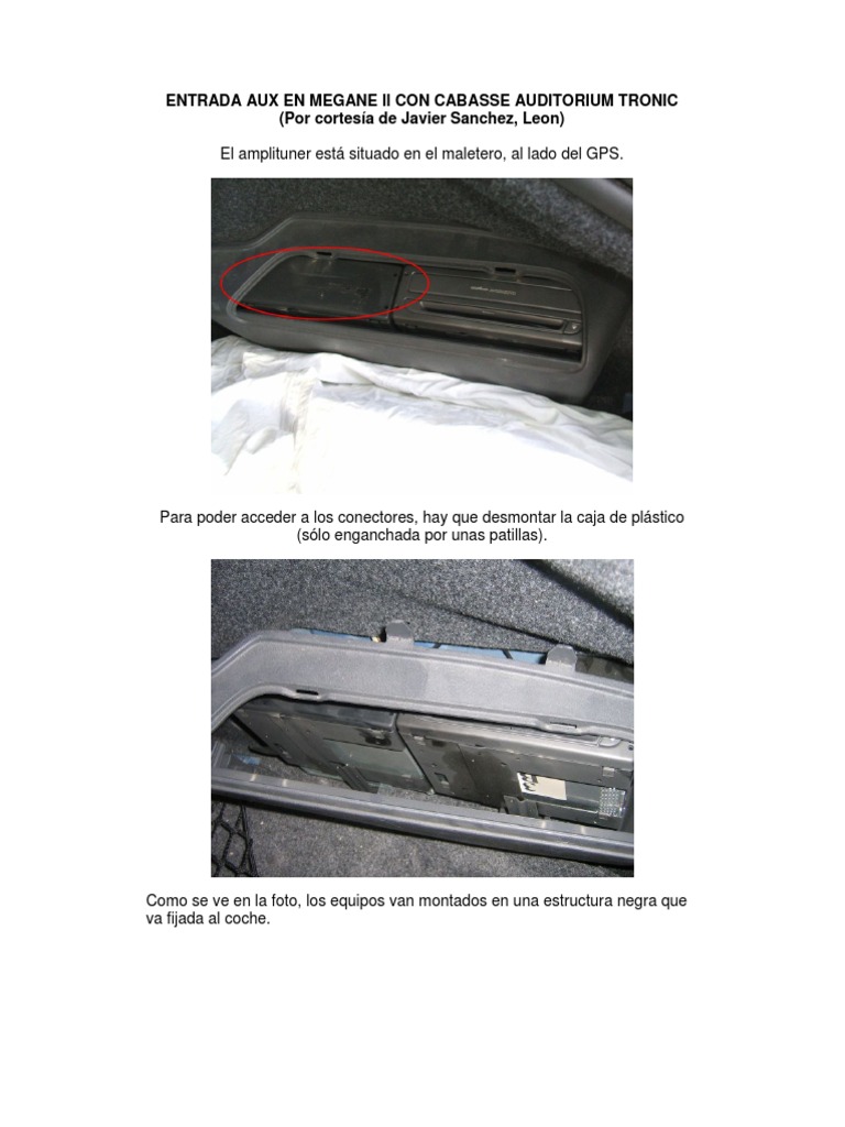 Instalación de un amplificador de audio Megane II con altavoces Cabasse ...