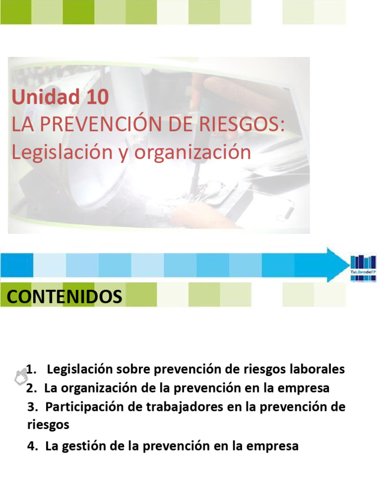 UD10 FOL-IPE 24 LA PREVENCION DE RIESGOS LEGISLACIÓN Y ORGANIZACION (3) | PDF