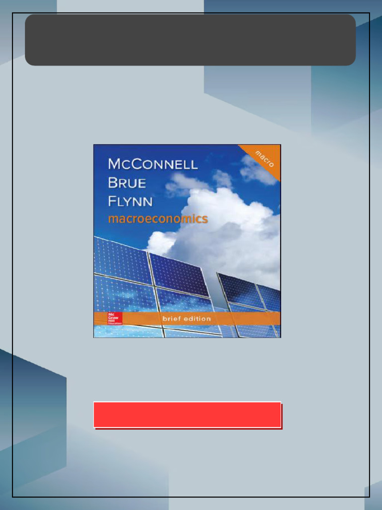 Solution Manual for Macroeconomics, Brief Edition, 3rd Edition Campbell ...