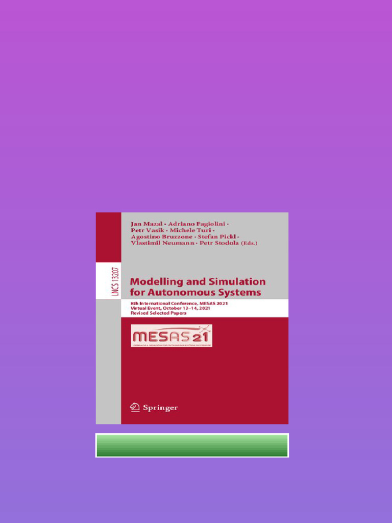 Modelling And Simulation For Autonomous Systems 8th International Conference Mesas 2021 Virtual ...