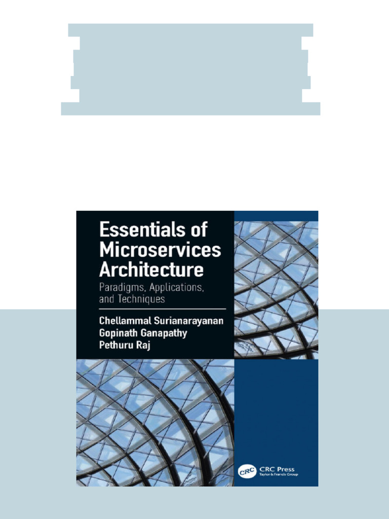 (Ebook) Essentials of Microservices Architecture-Paradigms, Applications, and Techniques by ...