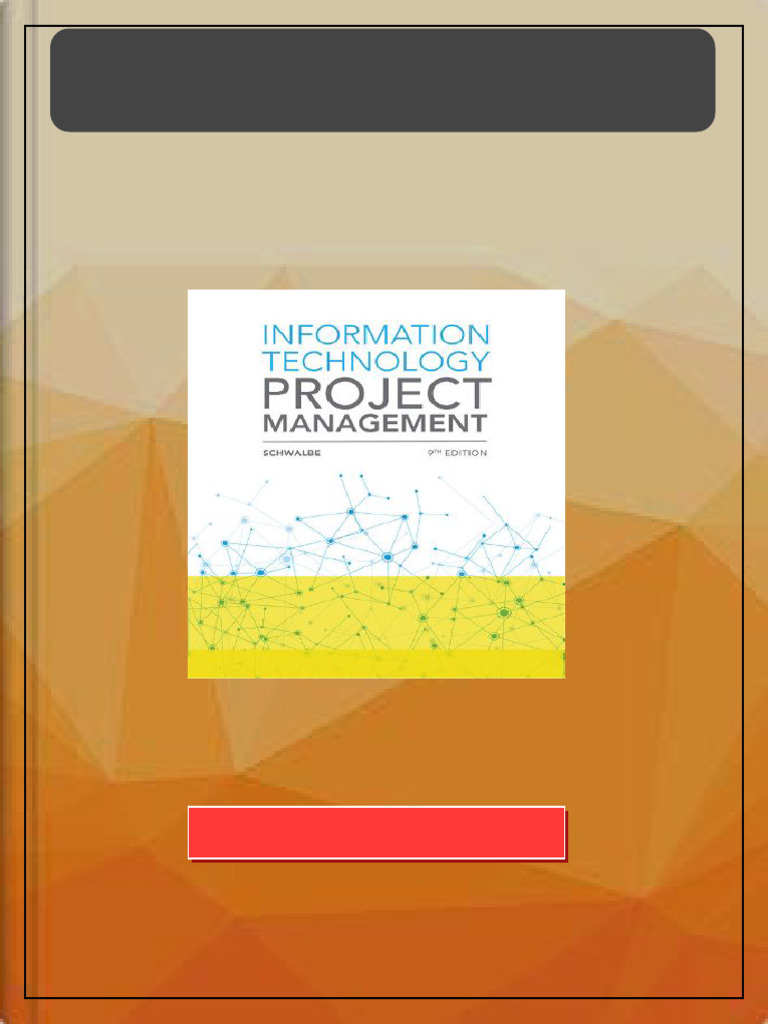 Test Bank for Information Technology Project Management 9th Edition ...