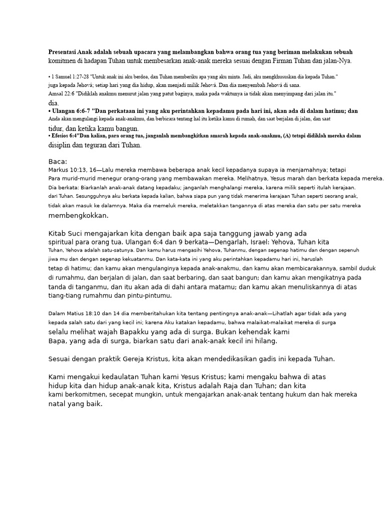 Presentasi Anak adalah sebuah upacara yang melambangkan bahwa orang tua ...