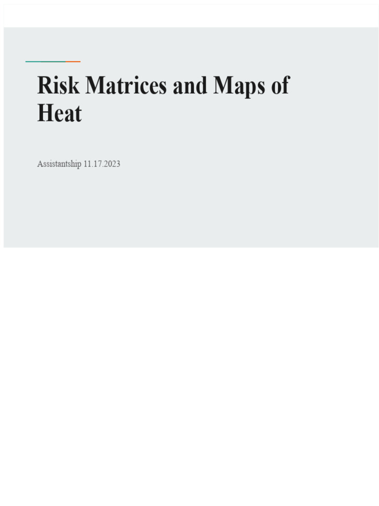 Risk Matrices vs. Heat Maps Explained | PDF | Risk | Matrix (Mathematics)