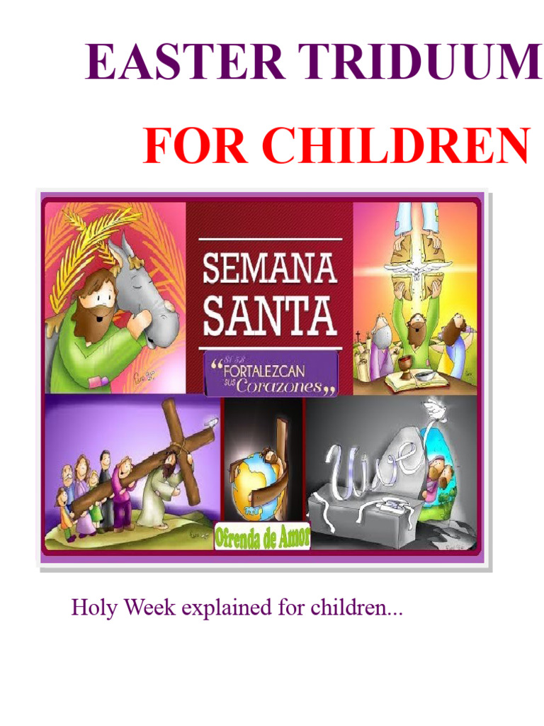Easter Triduum Explained For Kids | PDF | Eucharist | Mass (Liturgy)