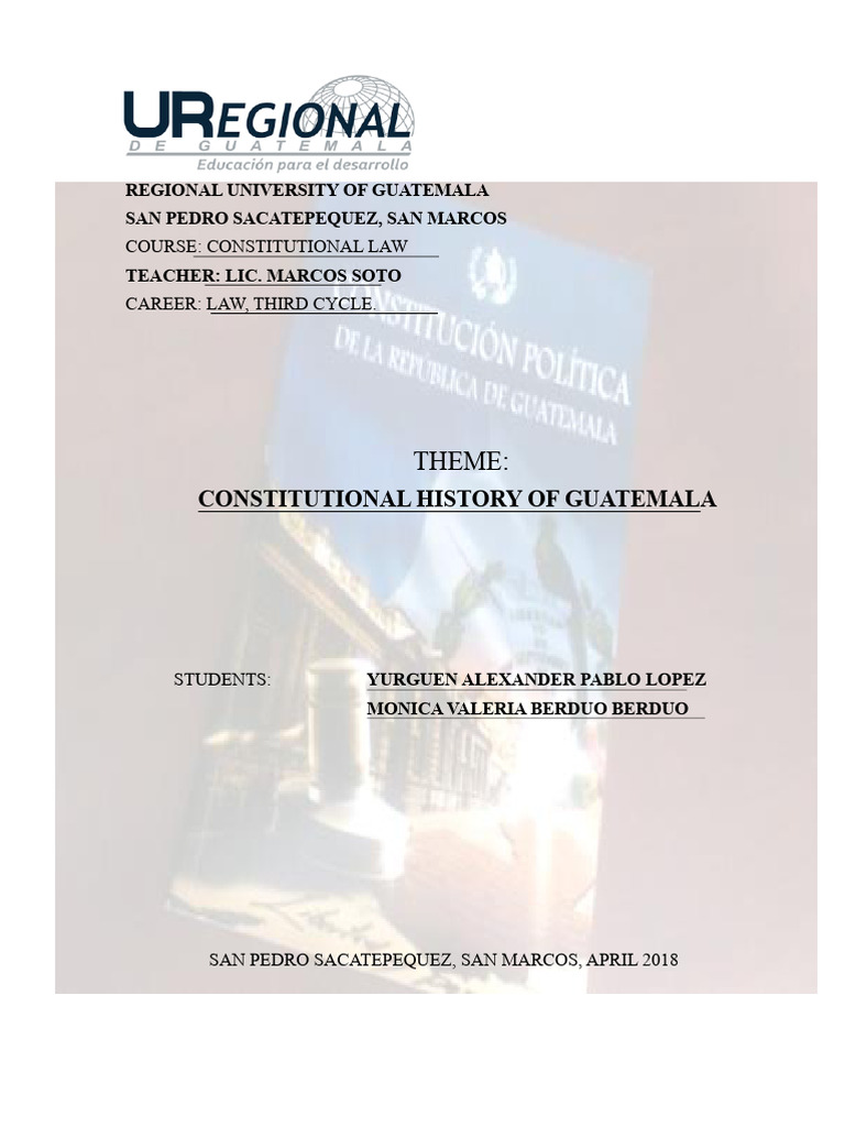 Constitutional History of Guatemala | PDF | Constitution | Guatemala