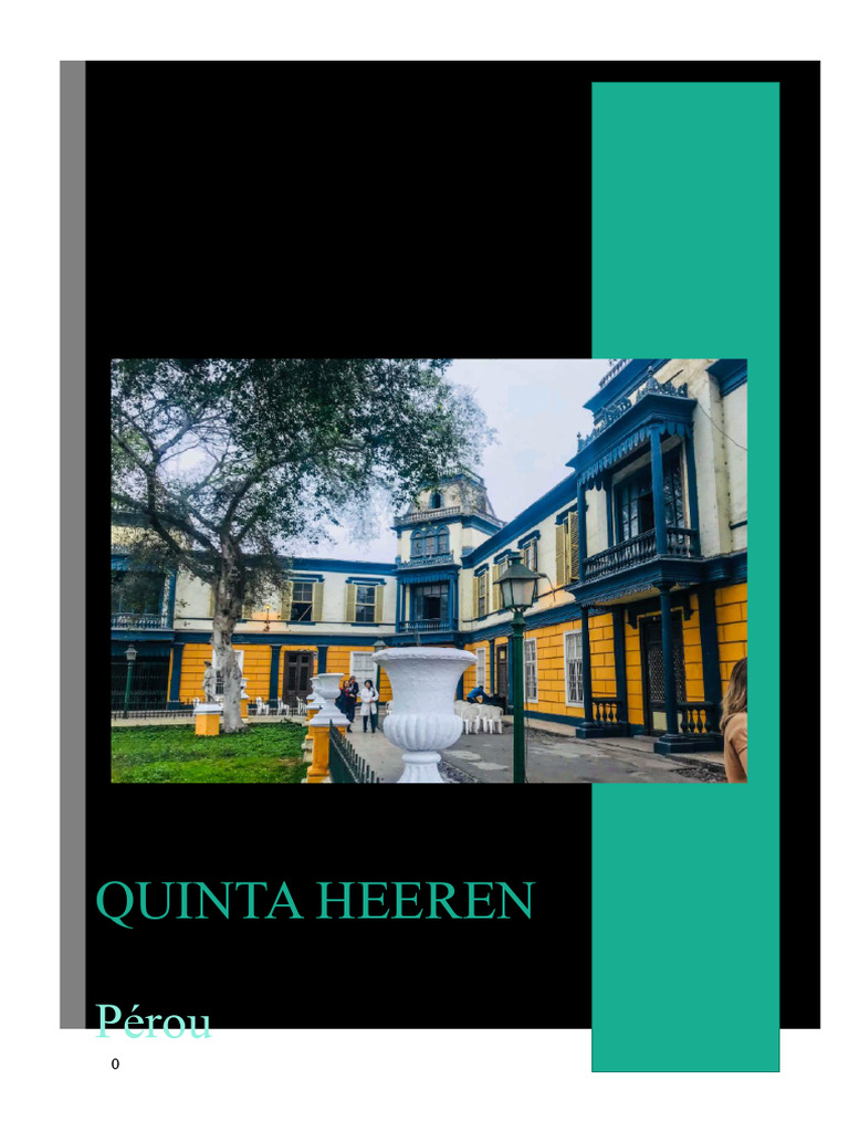 Histoire et architecture de la Quinta Heeren | PDF | Pérou