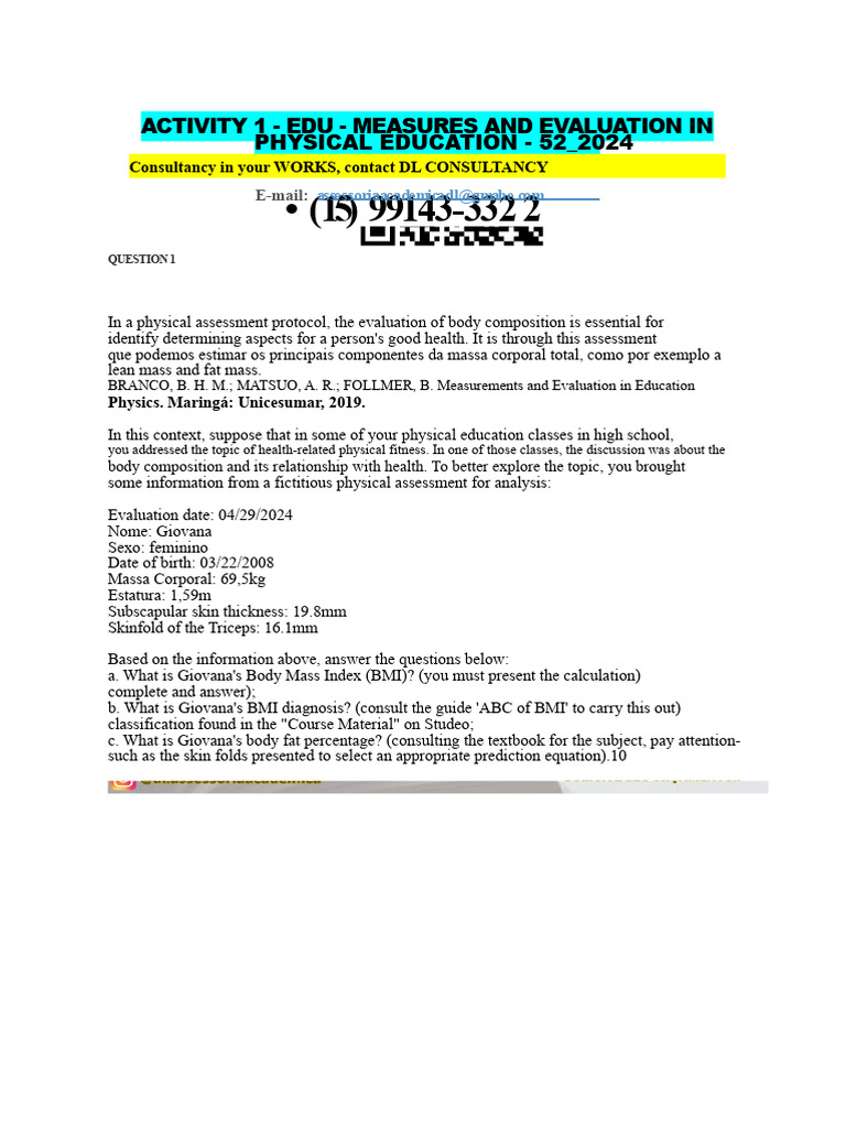 In a physical assessment protocol, the evaluation of body composition ...