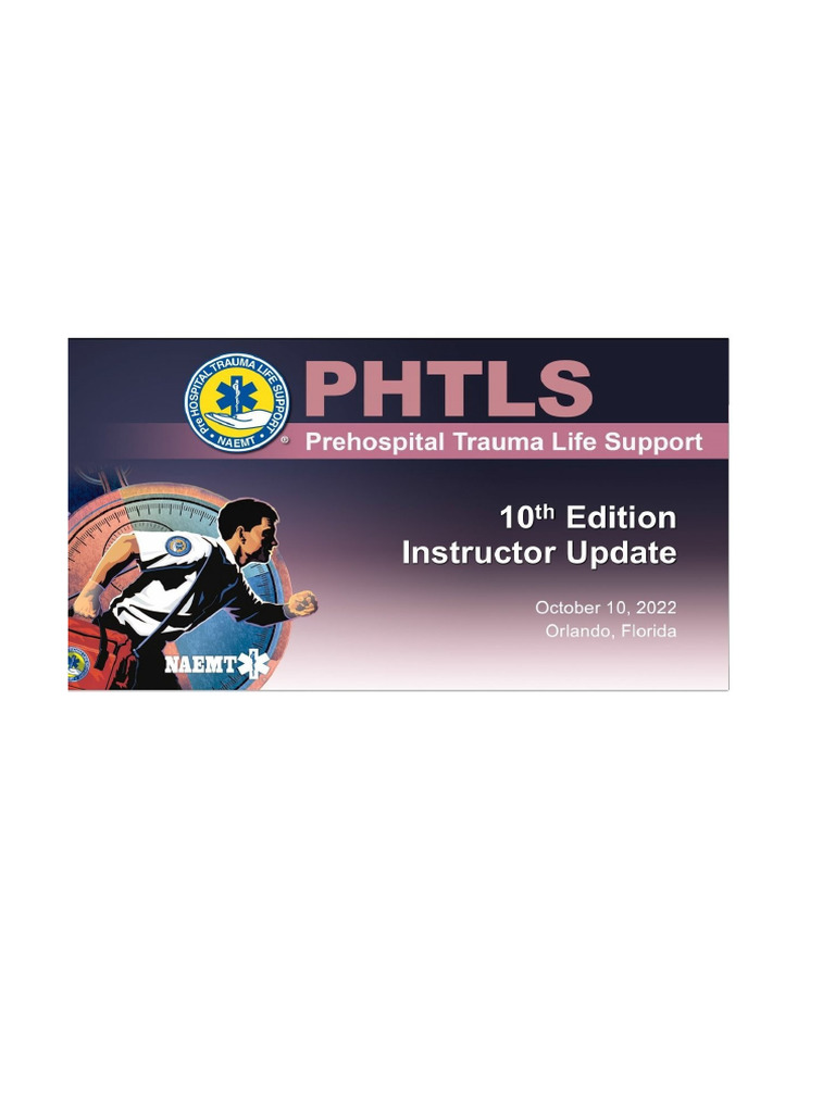 PHTLS 10th Edition Overview and Updates | PDF | Traumatic Brain Injury ...