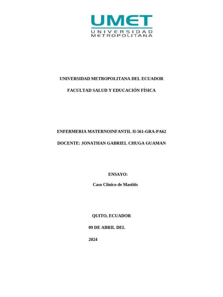 Caso Clínico de Mastitis - Organized | PDF | Amamantamiento | Pecho