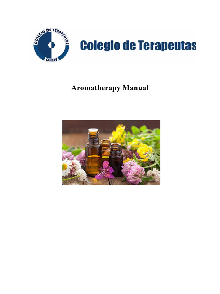Downloadable 1. AROMATHERAPY MANUAL | PDF | Aromatherapy | Essential Oil