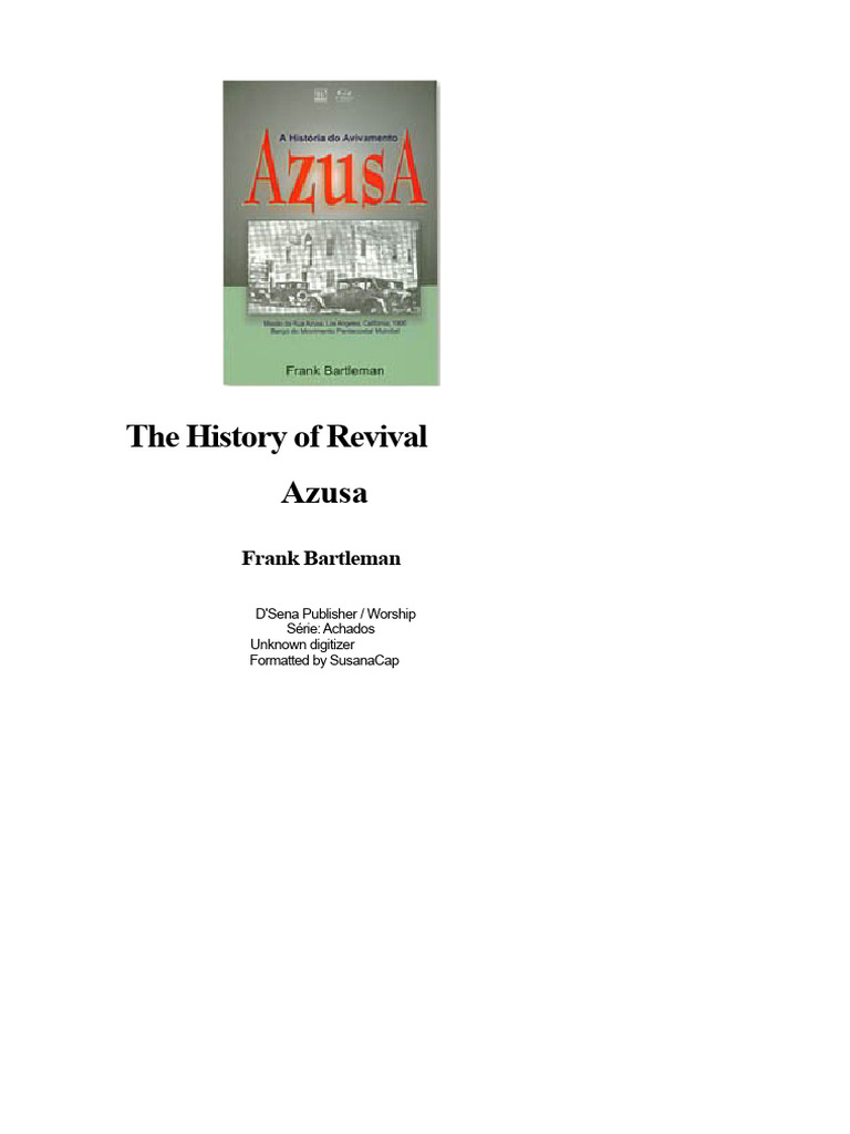 Azusa Street Revival PDF | PDF | Prayer | Pentecostalism