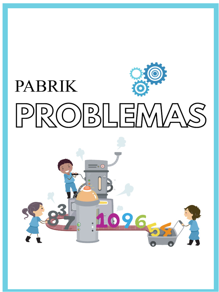 Proyek Pabrik Masalah untuk Anak-anak | PDF