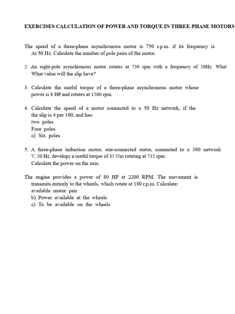EXERCISES CALCULATION OF POWER AND MOTOR TORQUE IN THREE-PHASE MOTORS | PDF