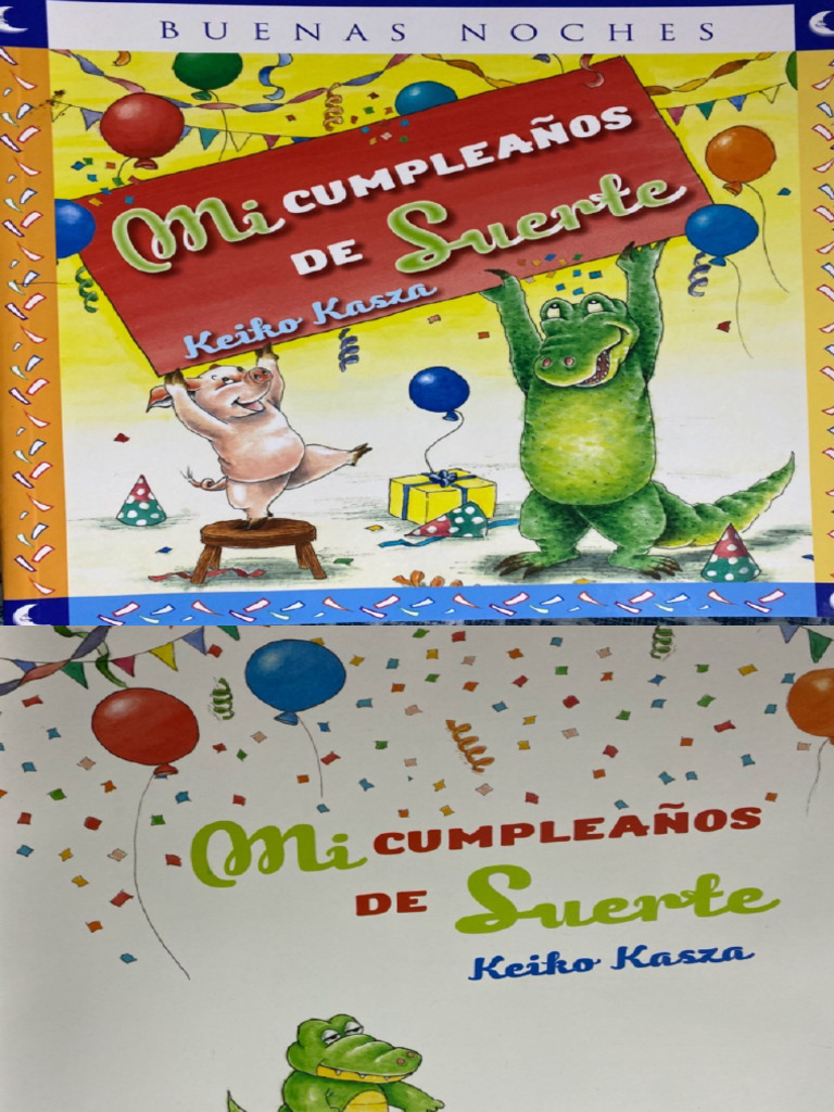 Mi Cumpleanos de Suerte Keiko Kasza | PDF